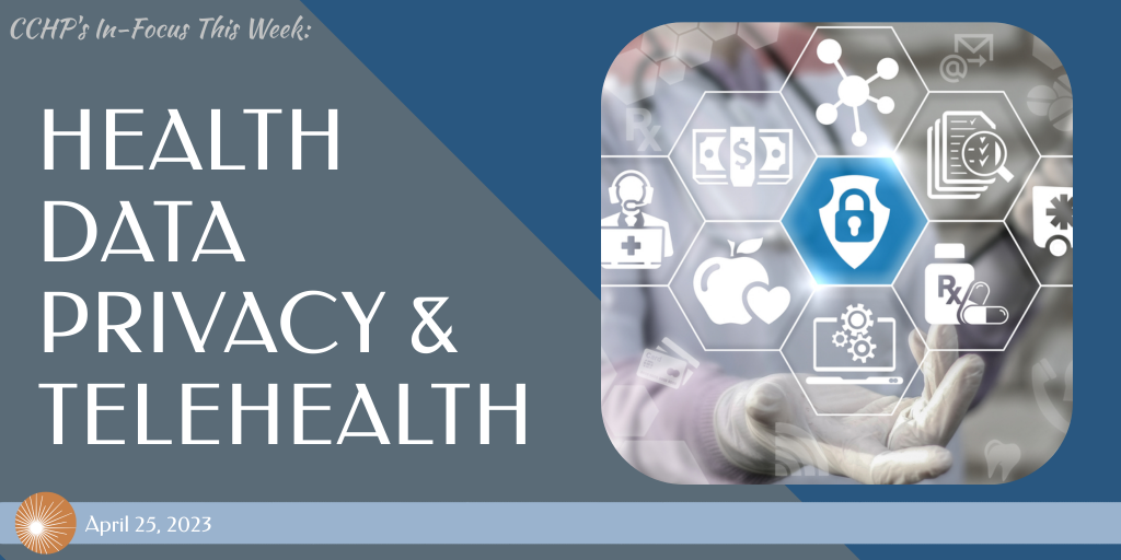Health Data Privacy & Telehealth - CCHP