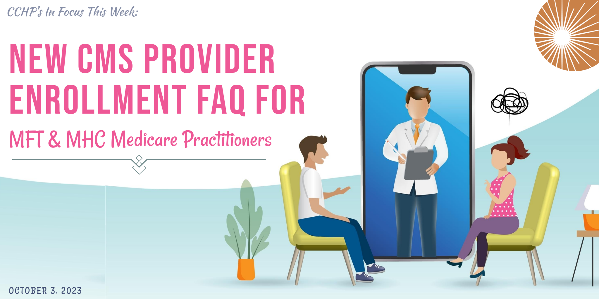 New CMS Provider Enrollment FAQ for MFT and MHC Medicare Practitioners ...